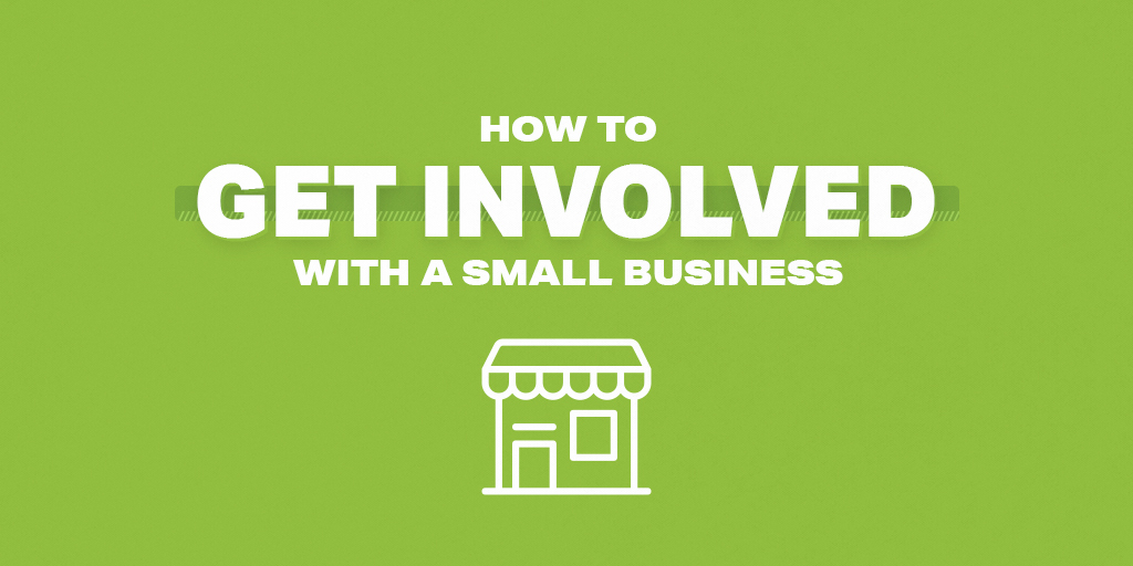 How-To Start and Get Involved with Small Business - Opendorse