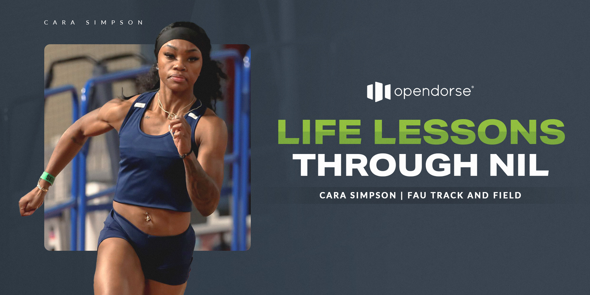 Cara Simpson: Life Lessons Through NIL - Opendorse