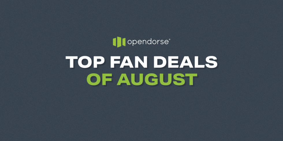 Top Fan Deals of August - Opendorse